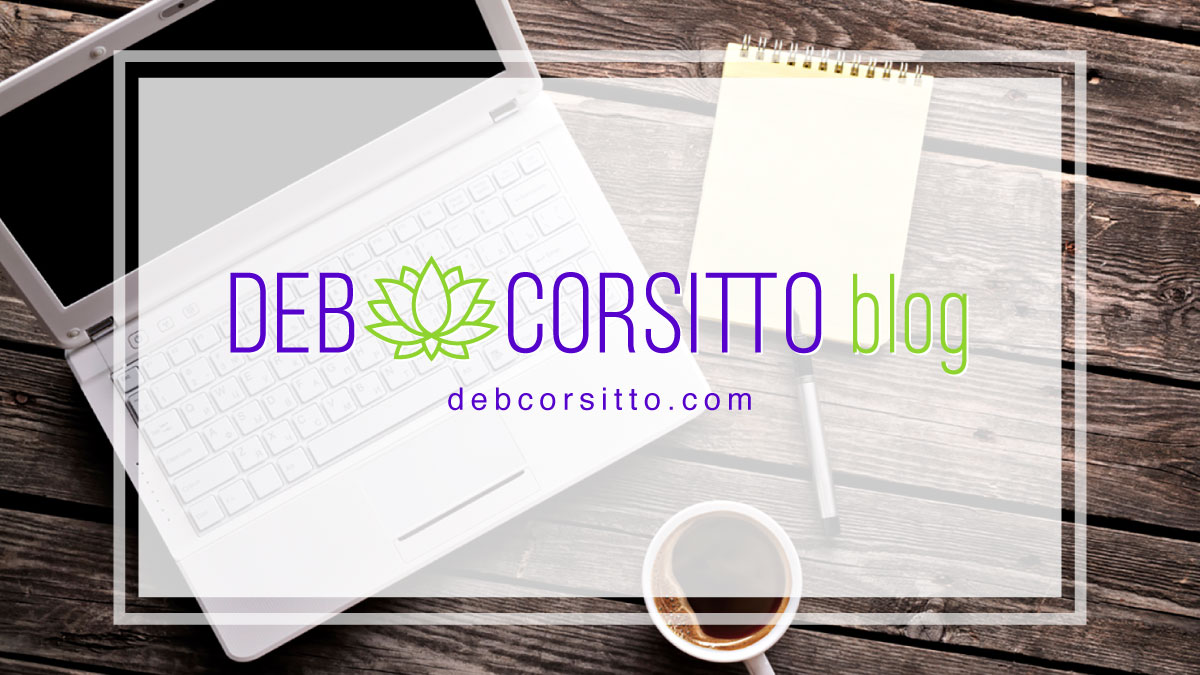 Deb Corsitto Blog